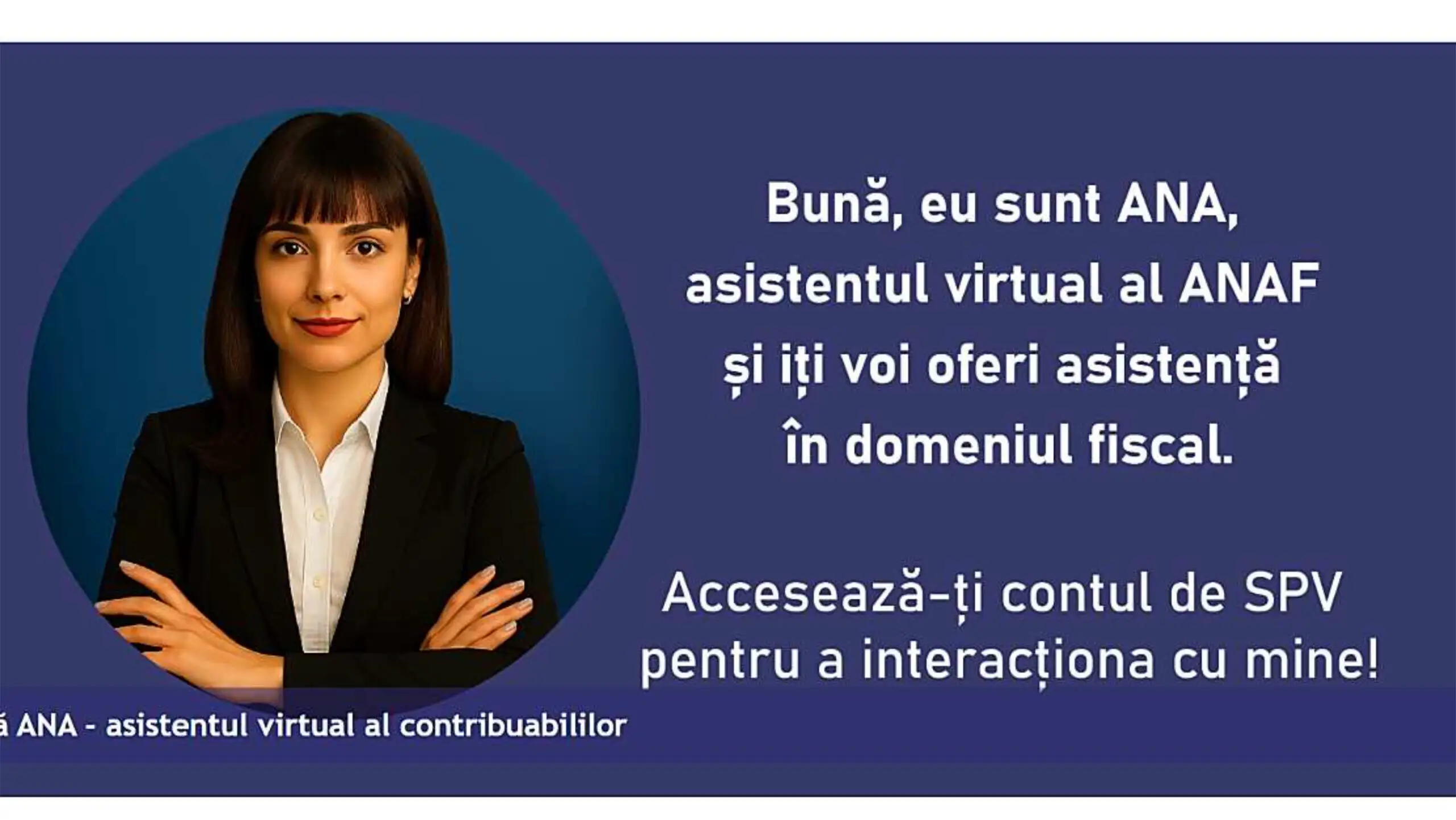 ANAF are un asistent virtual care vă va rezolva problemele. Ce funcții ...